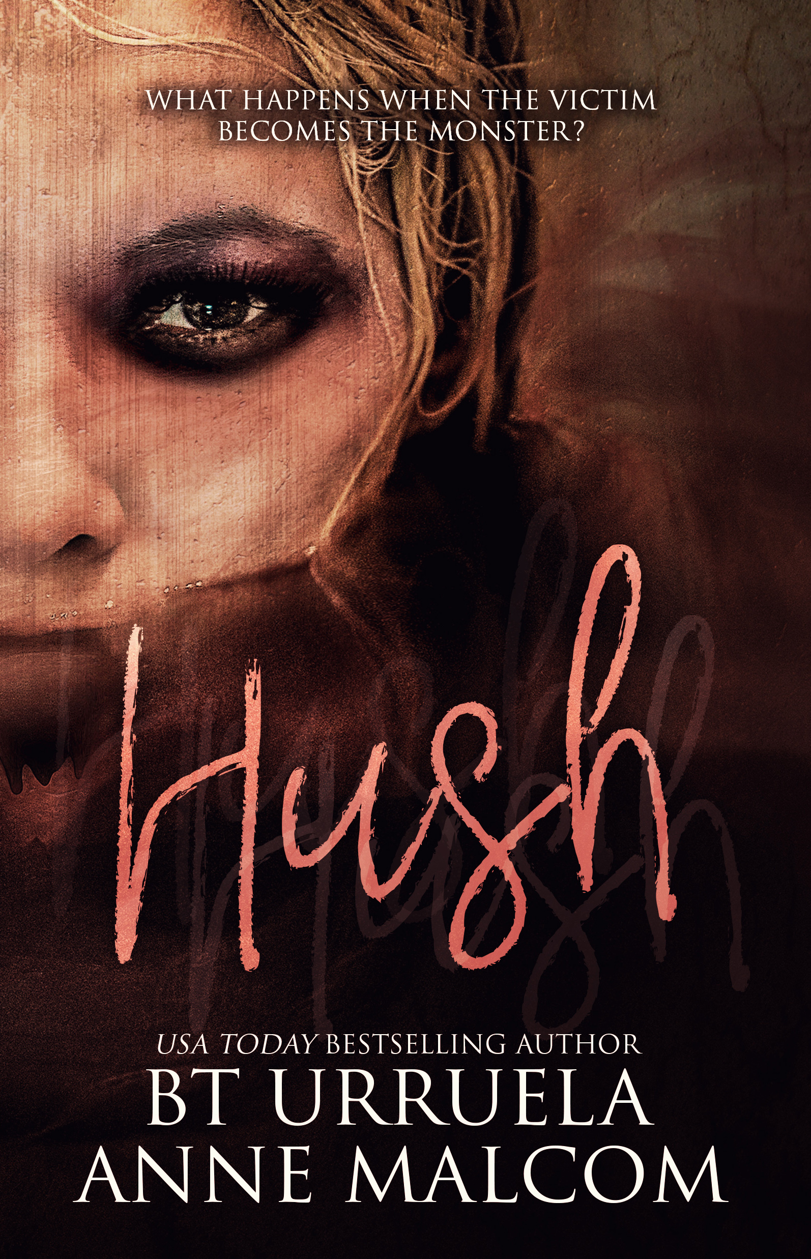 Cover Reveal: Hush by Anne Malcolm and B.T. Urruela. – Books Best Blog