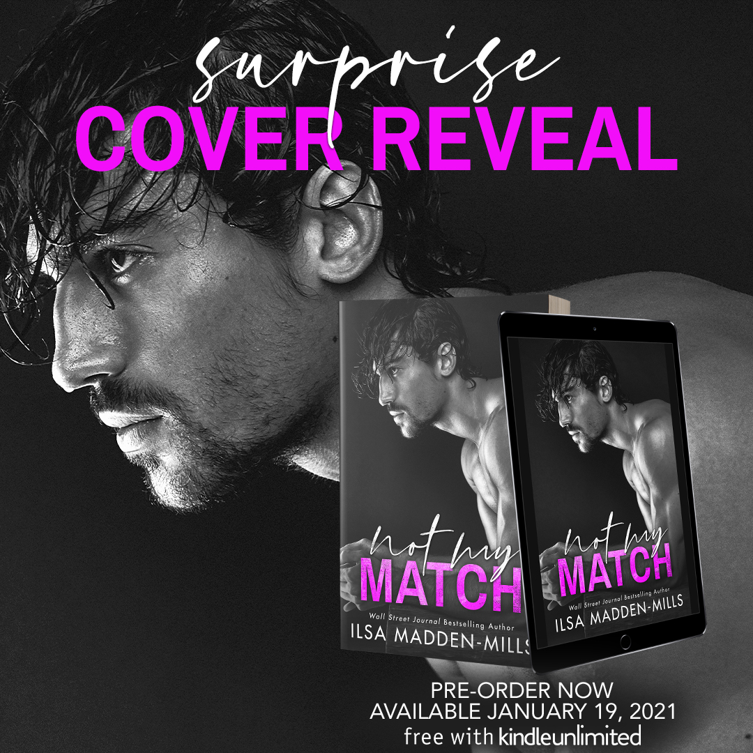 Cover Reveal: Not My Match by Ilsa Madden-Mills – Books Best Blog