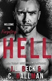 ARC Review: Hell by J.L. Beck and C. Hallman. ⭐️⭐️⭐️⭐️⭐️ – Books Best Blog