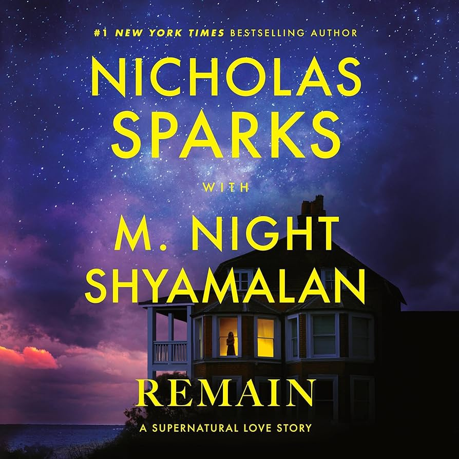 Audiobook Review: Remain by Nicholas Sparks and M. Night Shyamalan. ⭐️⭐ ...